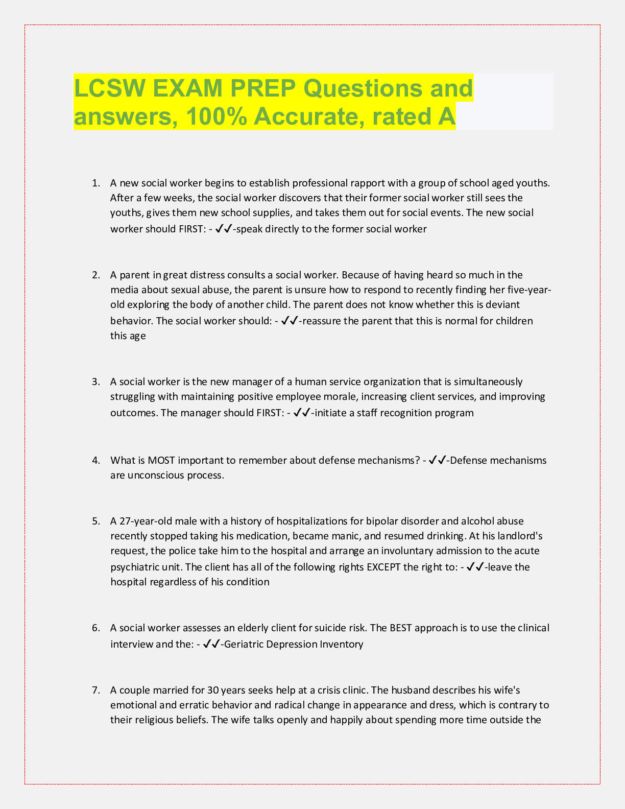 LCSW EXAM PREP Questions and answers, 100% Accurate, rated A 1. A new social worker begins to e ...